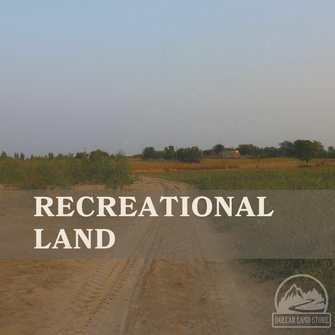 Recreational Land for Sale: Affordable Ownership Options – Dollar Land ...